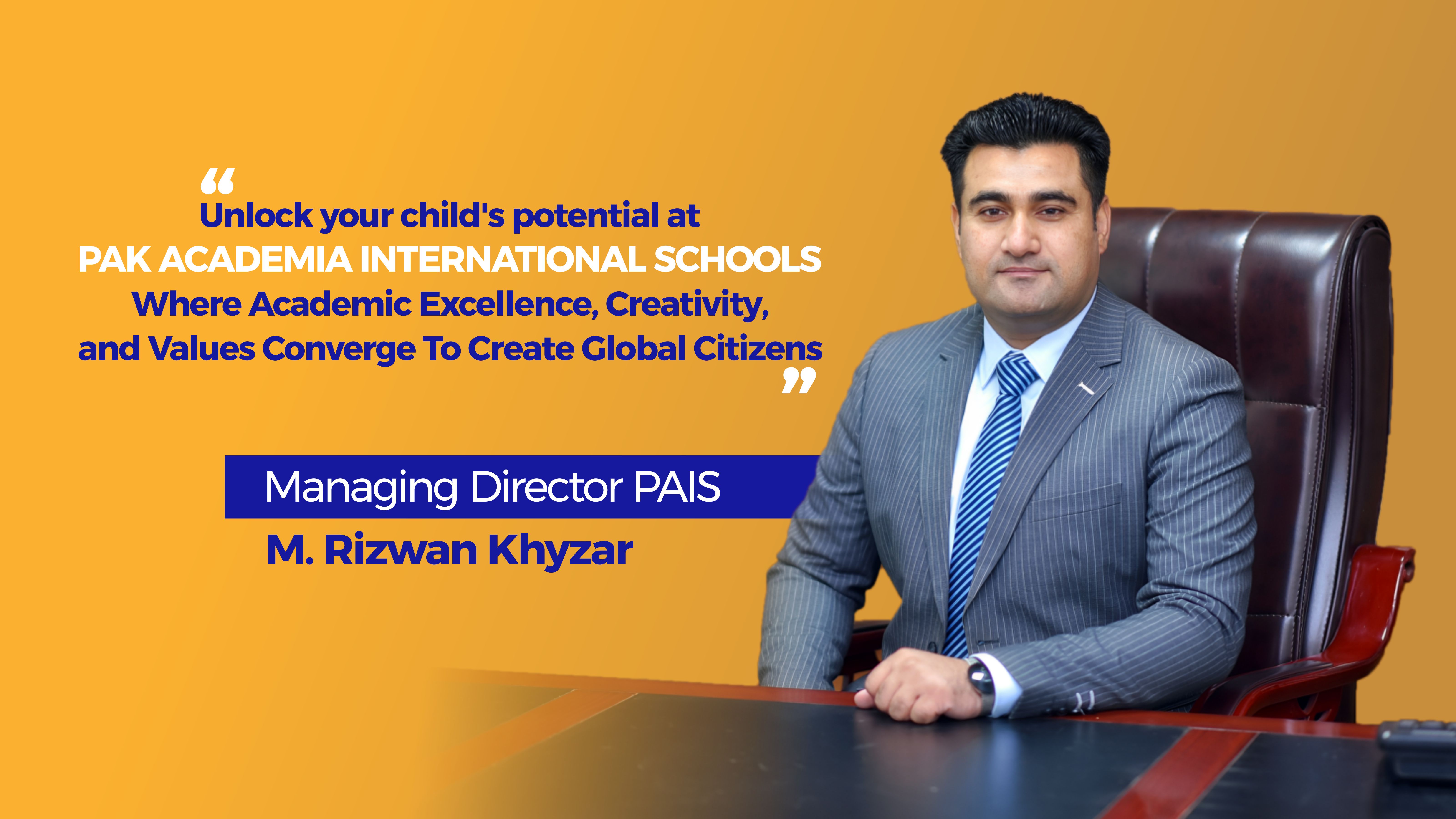 Pak Academia International School (PAIS)